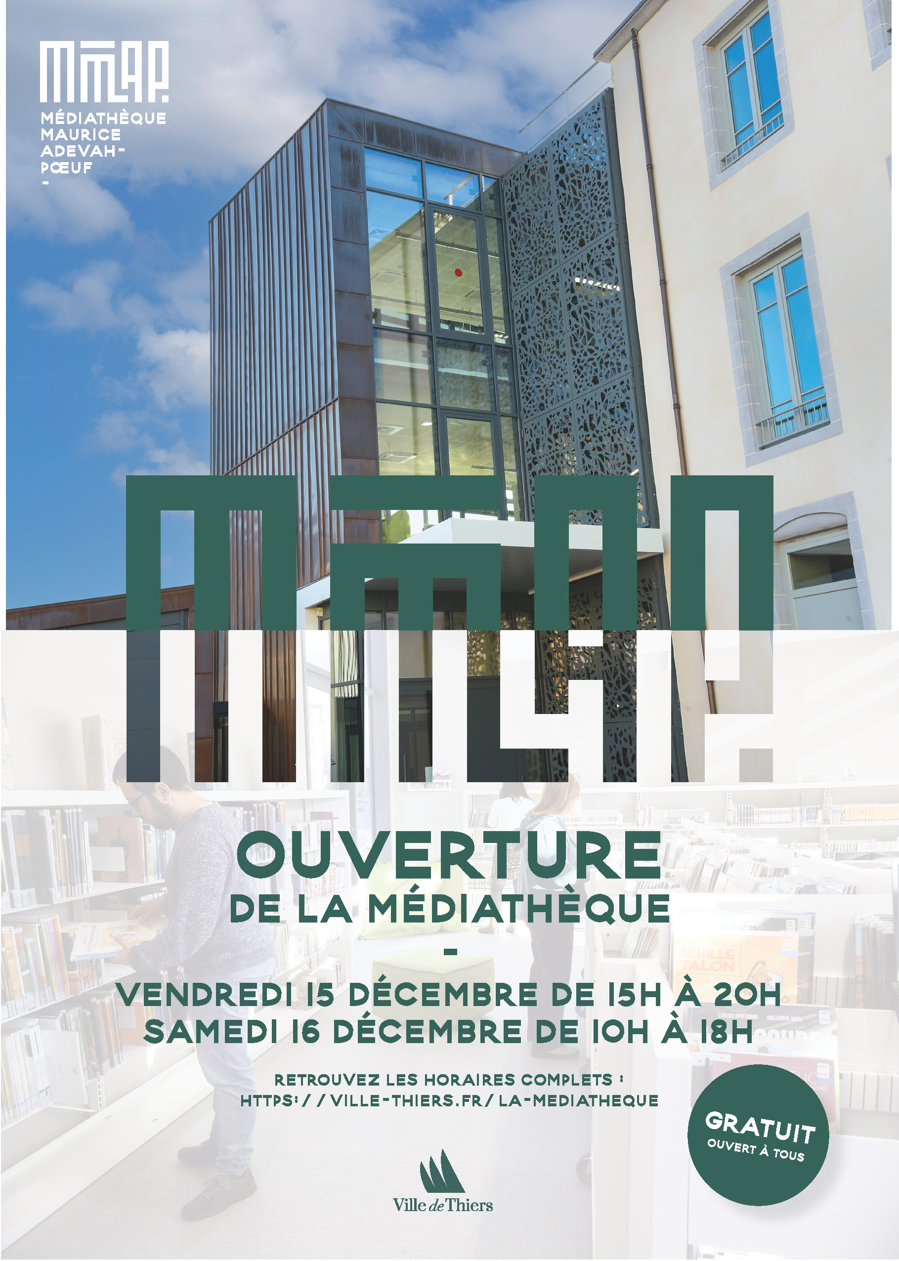 Ouverture de la Médiathèque Maurice Adevah-Pœuf ! - Ville de Thiers